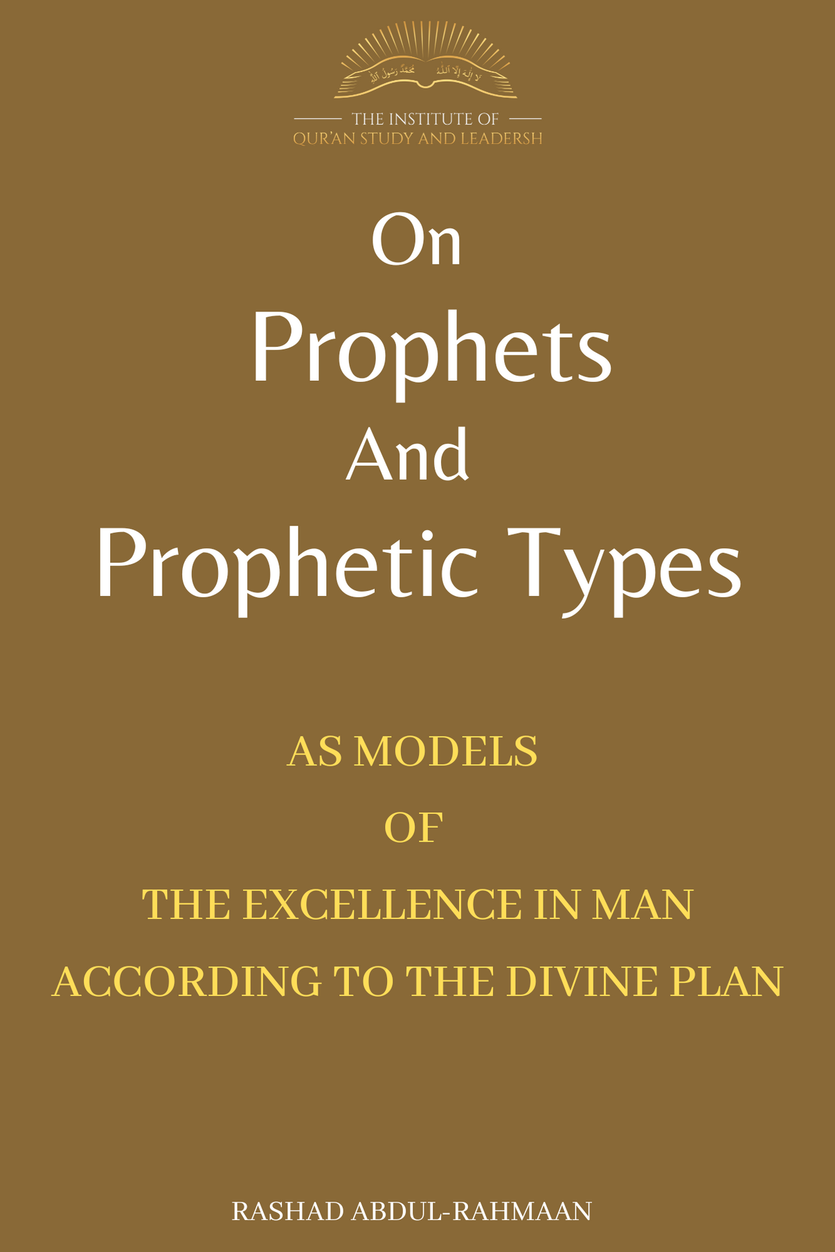 On Prophets and Prophetic Types – IQSL Publications